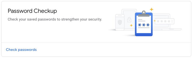 Can Google Password Checkup confirm I have good passwords?