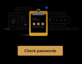 Can Google Password Checkup confirm I have good passwords?