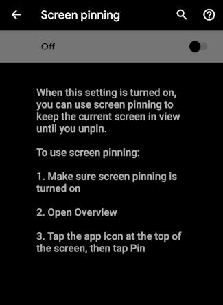 Get Started with “Screen Pinning” On Your Android Device