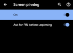 Get Started with “Screen Pinning” On Your Android Device