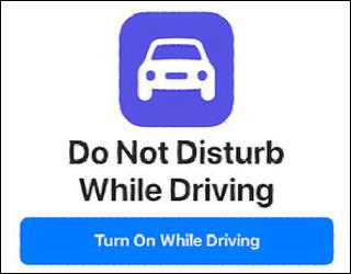 How Do I Enable “Do Not Disturb While Driving” on my Phone?